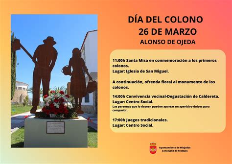DÍa Del Colono Ayuntamiento De Miajadas