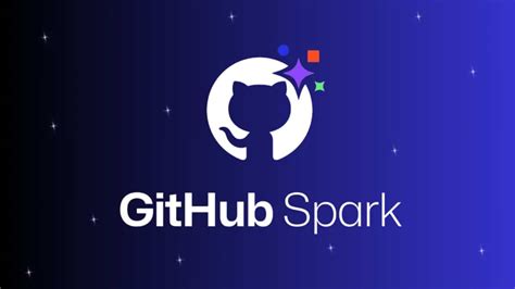 Github Spark Créez Une Appli Web En 30 Secondes Avec Une Simple Phrase
