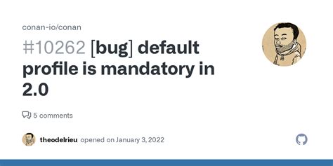 Bug Default Profile Is Mandatory In 20 · Issue 10262 · Conan Ioconan · Github