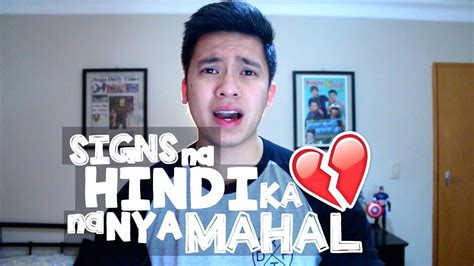 Signs Na Hindi Ka Na Nya Mahal YouTube