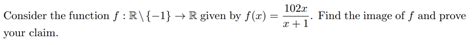 Solved Consider The Function Fr −1 →r Given By