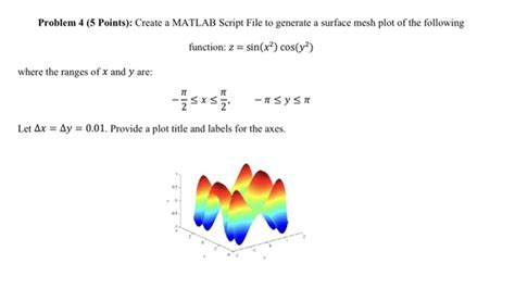 Solved Problem 4 5 Points Create A Matlab Script File To