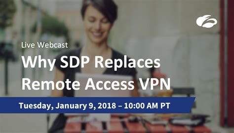Zscaler On Twitter Its Time To Let Go Of Your Remote Access Vpn Join Our Webcast To Learn
