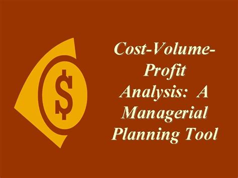 16 1 Costvolume Profit Analysis A Managerial Planning