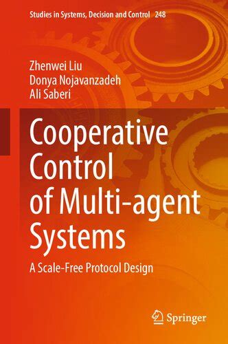 Cooperative Control Of Multi Agent Systems A Scale Free Protocol