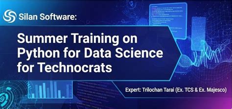 silan software presents summer training on python for data science