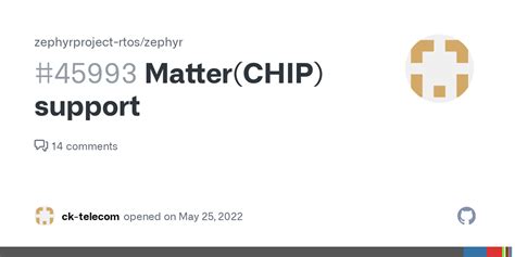 Matterchip Support · Issue 45993 · Zephyrproject Rtoszephyr · Github