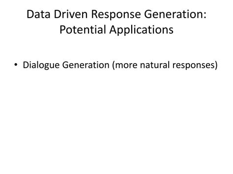 Ppt Data Driven Response Generation In Social Media Powerpoint