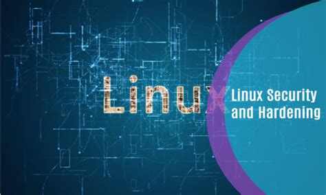 Linux Security And Hardening One Education