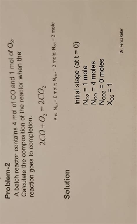 Solved Problem A Batch Reactor Contains Mol Of CO And Chegg
