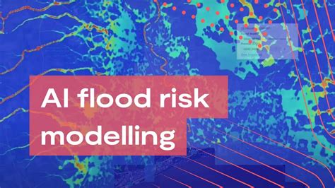 Predicting The Risk Of Flooding With Ai Youtube