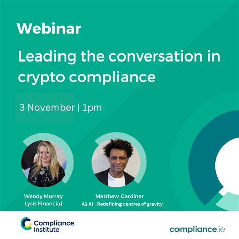 Leading The Conversation In Crypto Compliance