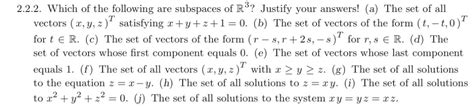 Solved 222 Which Of The Following Are Subspaces Of R3