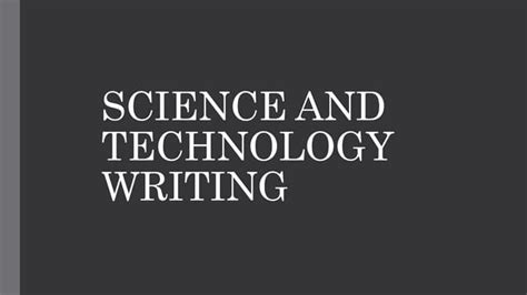 Science And Technology Writing For School Press Pptx