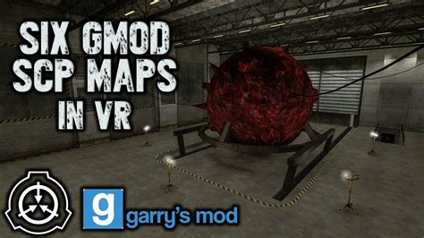 GMOD VR Six SCP Maps YouTube