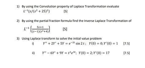 Solved 1 By Using The Convolution Property Of Laplace