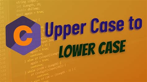 Convert Upper Case Into Lower Case String Using Strlwr C Program Youtube