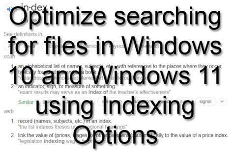 Optimize Searching For Files In Windows And Windows Using Indexing Options