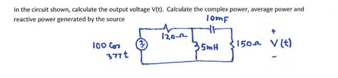 Solved In The Circuit Shown Calculate The Output Voltage Chegg