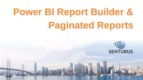 Power BI Report Builder Paginated Reports PPTX
