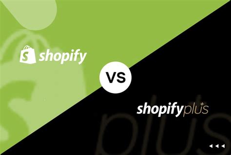Shopify Vs Shopify Plus 10 Key Differences You Should Know