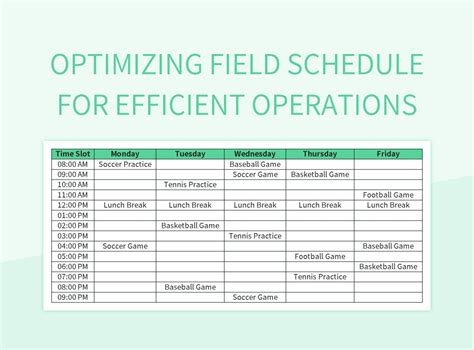 Optimizing Field Schedule For Efficient Operations Excel Template And