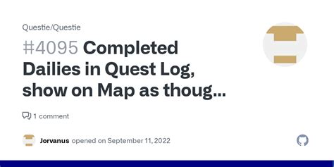 Completed Dailies In Quest Log Show On Map As Though Its Not Completed · Issue 4095 · Questie