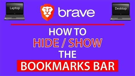 How To Hide Or Show The Bookmarks Bar On The Brave Web Browser PC Brave Web Browser Web