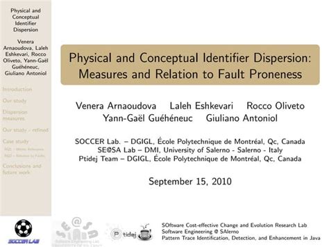 Physical And Conceptual Identifier Dispersion Measures And Relation To