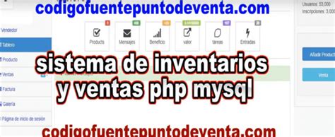 sistema de inventario y ventas en php mysql codigo fuente gratis