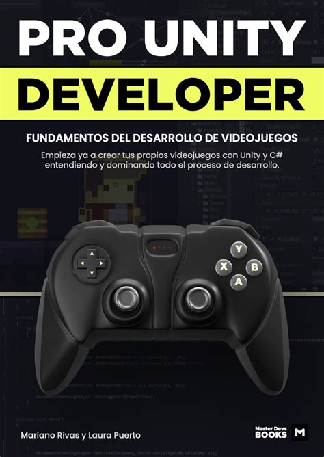Mariano Rivas ⚡️ Unity Dev On Twitter Empezar A Programar Videojuegos