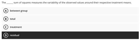 Solved The Sum Of Squares Measures The Variability Of The