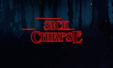 Retro Sick Chirpse