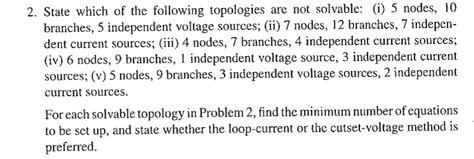 Solved State Which Of The Following Topologies Are Not Chegg