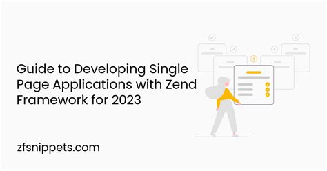 guide to developing single page applications with zend framework for 2023