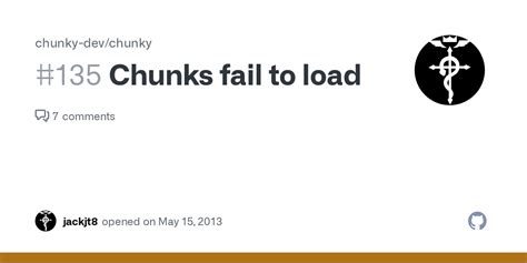 chunks fail to load · issue 135 · chunky dev chunky · github