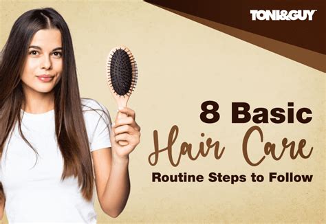 Step By Step Hair Care Routine For Healthy Hair