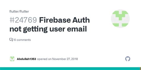 Firebase Auth Not Getting User Email · Issue 24769 · Flutterflutter · Github