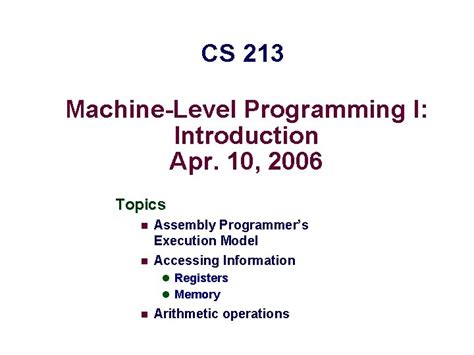 Cs 213 Machinelevel Programming I Introduction Apr 10