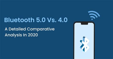 Bluetooth 5 0 Vs 4 0 Comparative Analysis Guide Intuz