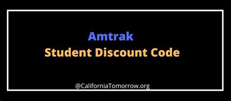 Amtrak Student Discount Code California Feb 2024