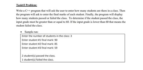 Solved Task3 Problem Write A C Program That Will Ask The