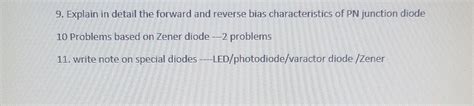 Solved 9 Explain In Detail The Forward And Reverse Bias Chegg Com