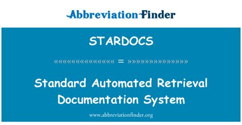 Stardocs Stands For Standard Automated Retrieval Documentation System Abbreviation Finder