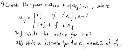 Solved Consider The Square Matrix A J Nxn Where Chegg