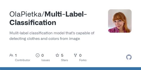 GitHub OlaPietka Multi Label Classification Mulit Label Classification Model Thats Capable