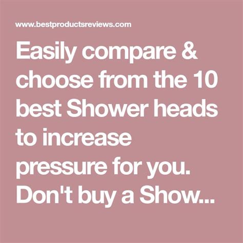 Easily Compare And Choose From The 10 Best Shower Heads To Increase