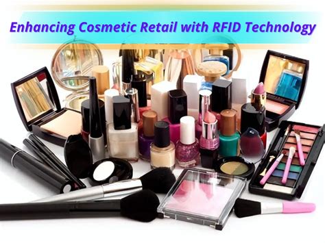 Enhancing Cosmetic Retail With Rfid Technology