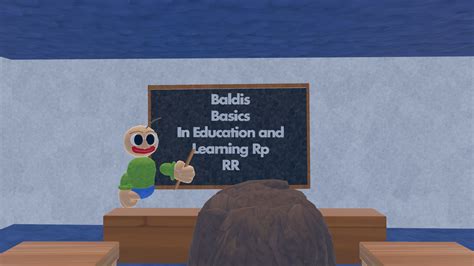 Baldis Basics In Education And Learning Rp Rr