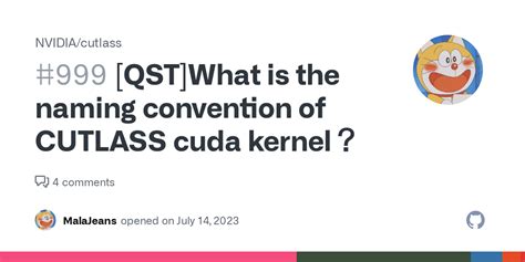 QST What Is The Naming Convention Of CUTLASS Cuda Kernel Issue NVIDIA Cutlass GitHub